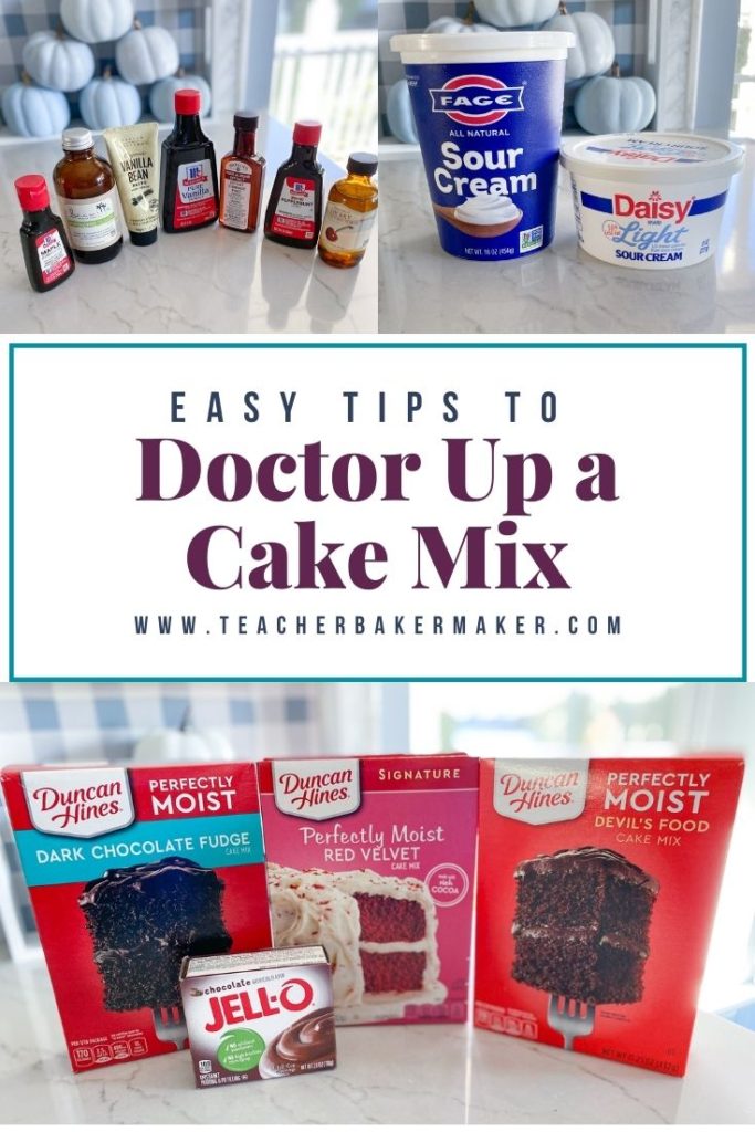 Doctor Up a Cake Mix So It Tastes Homemade with My Flavorful Tips ...